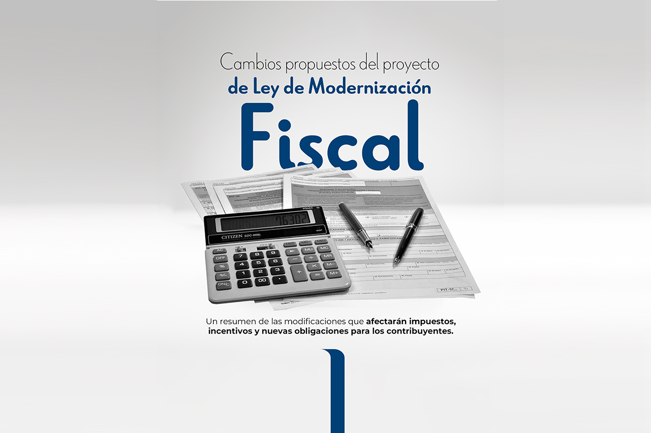 Cambios propuestos en el proyecto de Ley de Modernización Fiscal ... Cambios propuestos en el proyecto de Ley de Modernización Fiscal ...
